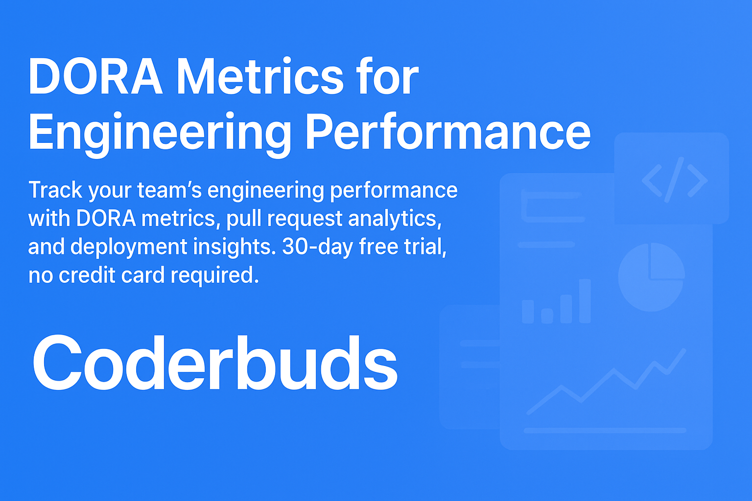 Coderbuds - DORA Metrics Dashboard for Engineering Teams